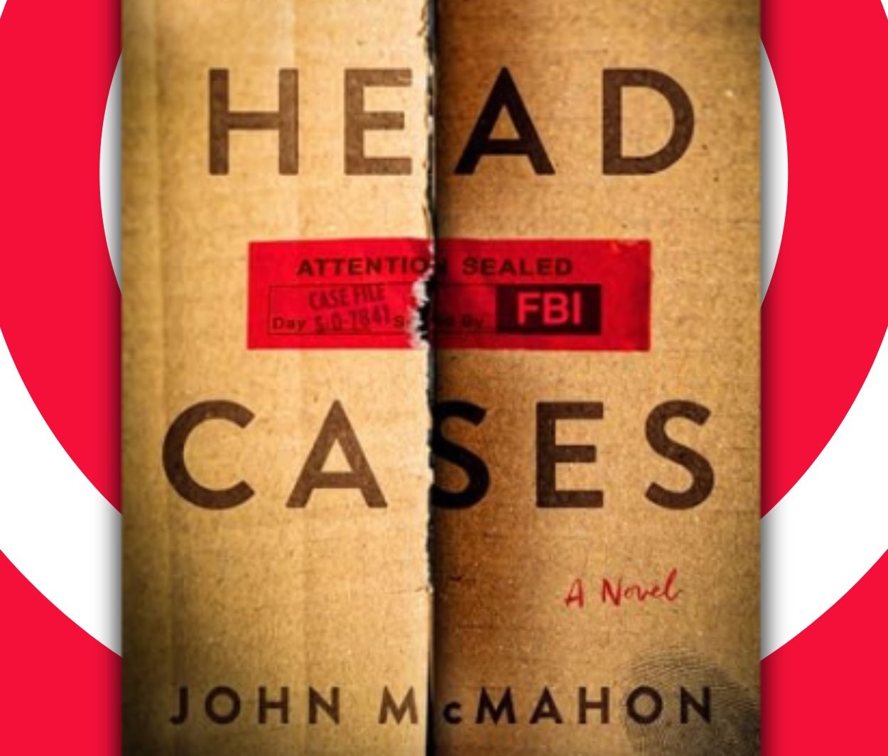 Head Cases by John McMahon, Review: Smart engaging thriller